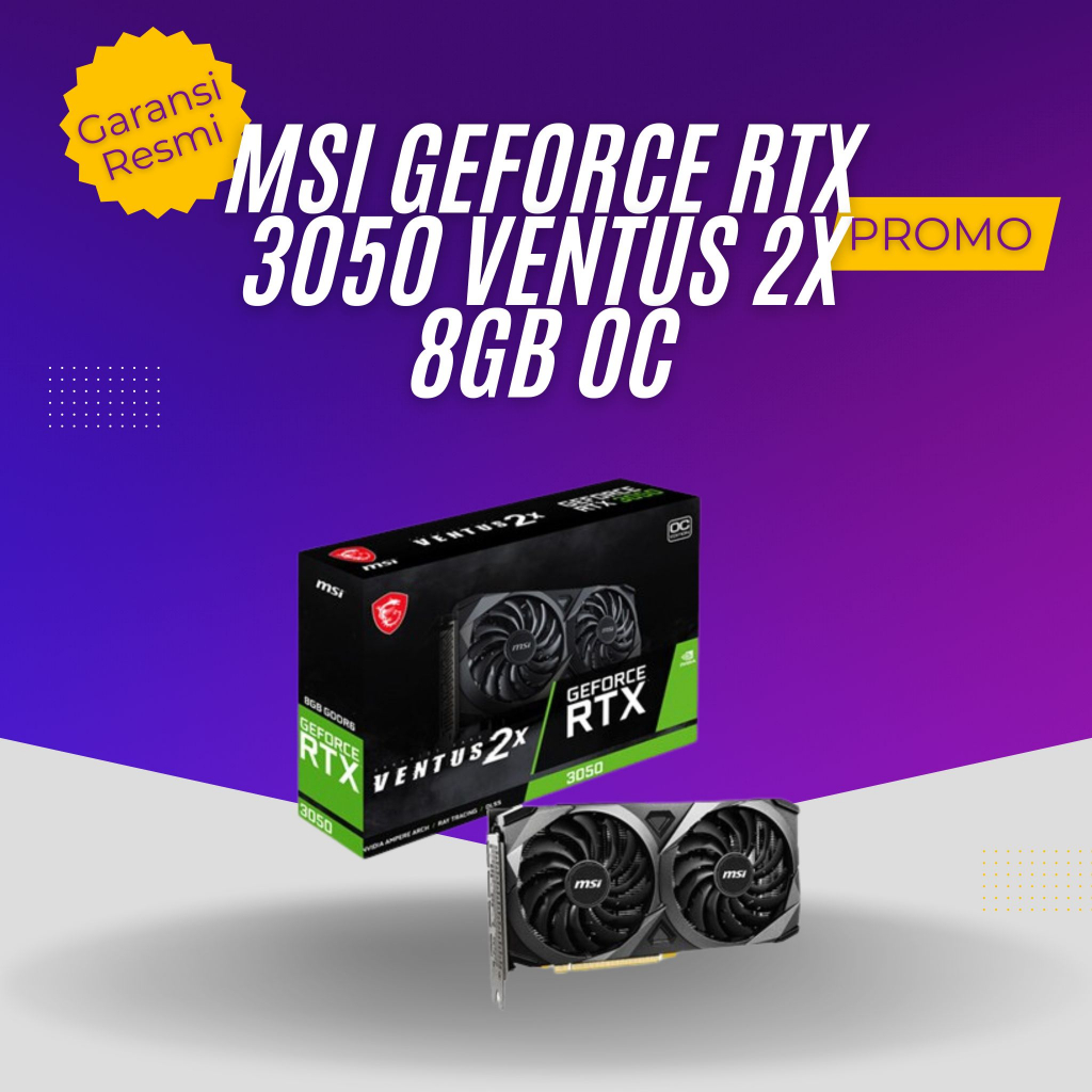 Jual SPECIFICATION : Model Name : GeForce RTX™ 3050 VENTUS 2X 8G ...