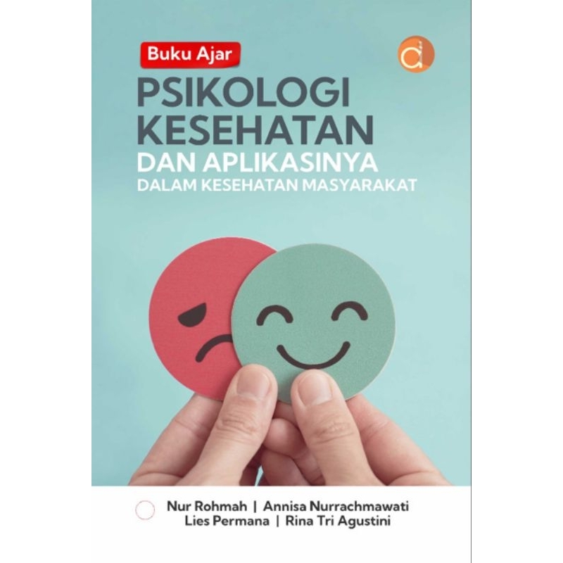 Jual Buku Ajar Psikologi Kesehatan dan Aplikasinya - Nur Rohmah ...