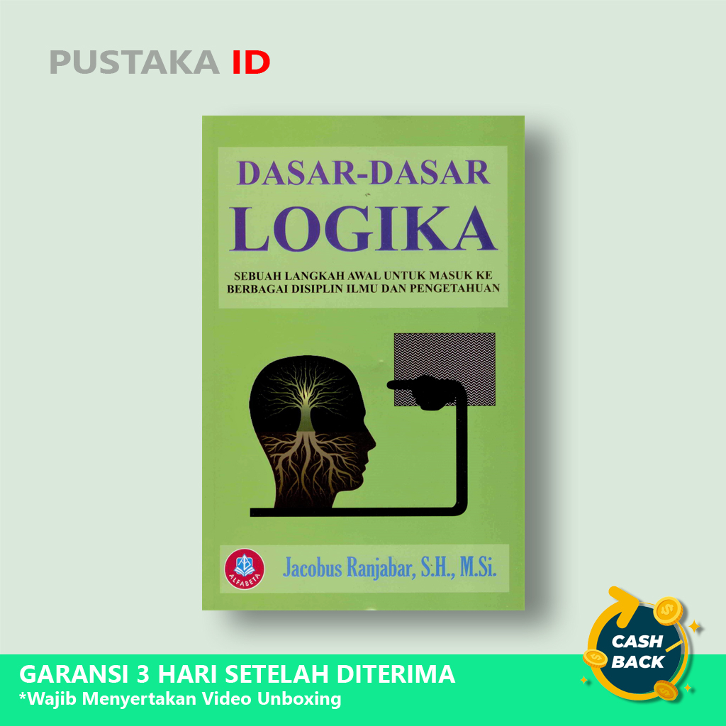 Jual Buku Dasar-Dasar Logika : Sebuah Langkah Awal Untuk Masuk ...