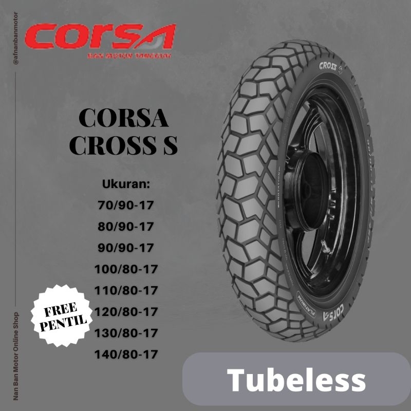Jual BAN MOTOR CORSA PLATINUM CROSS S UKURAN 110/80-17, 120/80-17, 130/ ...