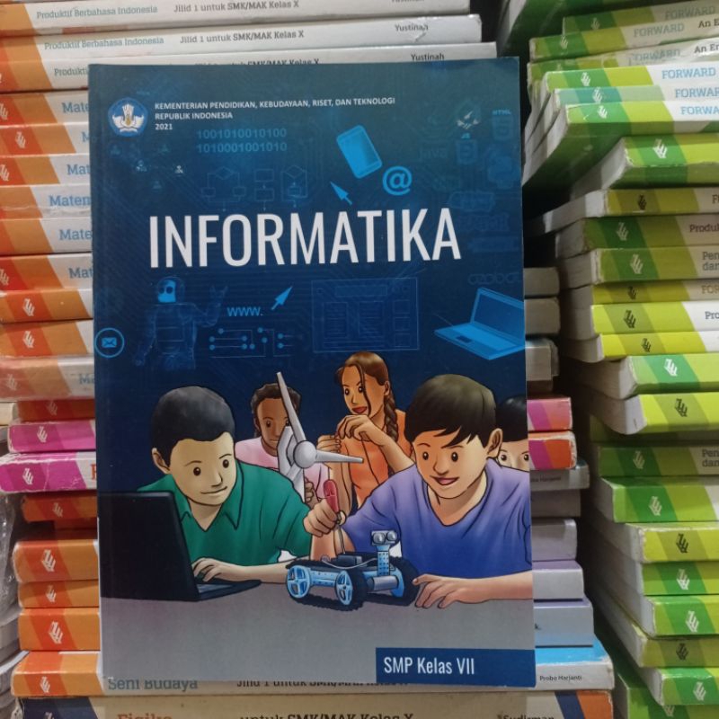 Jual buku diknas 2021 INFORMATIKA UNTUK SMP KELAS VII DIK NAS | Shopee Indonesia