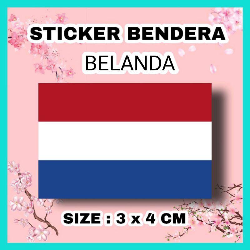 Jual STICKER BENDERA BELANDA | COUNTRY NEGARA EROPA ASIA AFRIKA ...