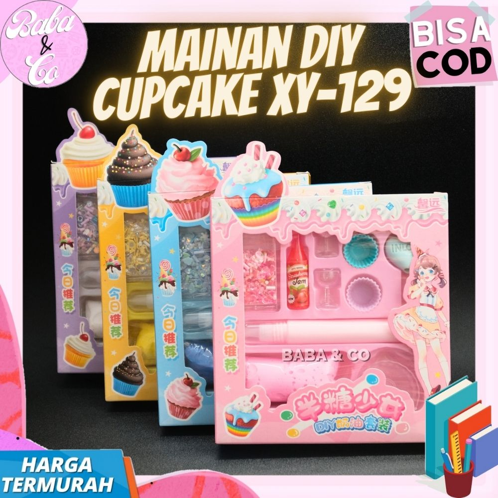Jual MAINAN ANAK PAKET DIY CUPCAKE XY-129 MAINAN EDUKASI KREATIF ...