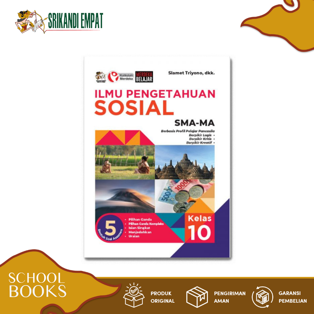 Jual Srikandi Empat - Buku Sekolah Ilmu Pengetahuan Sosial untuk Siswa SMA/MA Kelas 10 Kurikulum ...