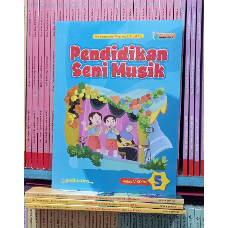 Jual BUKU PENDIDIKAN SENI MUSIK KELAS 5 SD/MI KURIKULUM MERDEKA PENERBIT YUDISTIRA | Shopee ...
