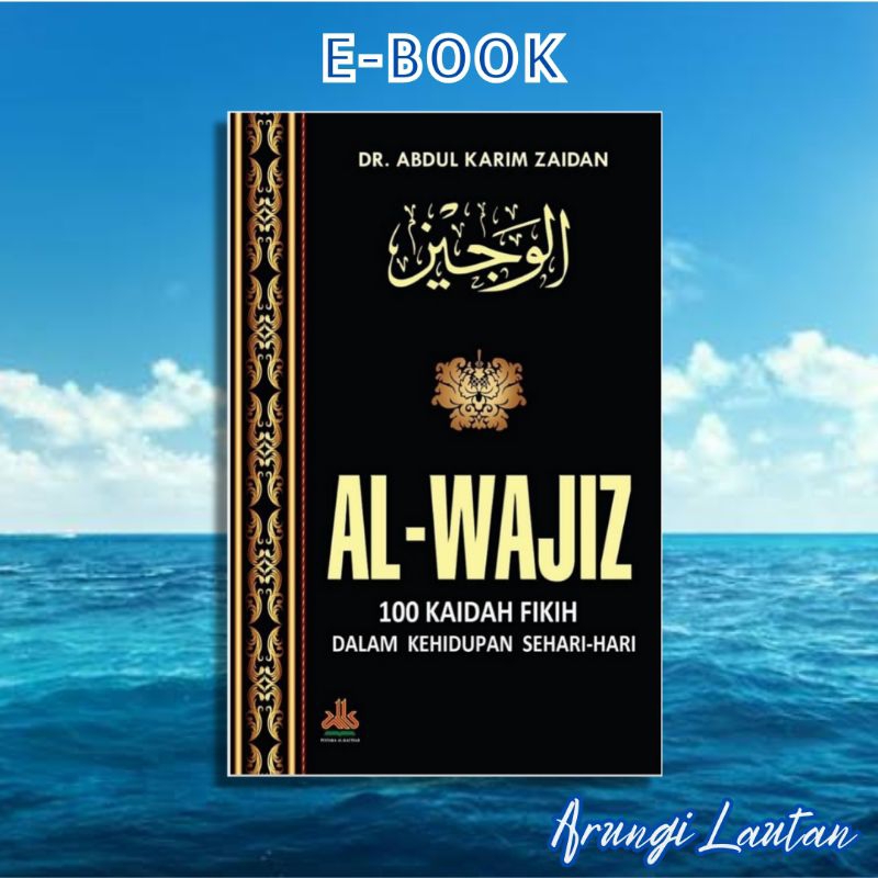 Jual AL-WAJIZ • 100 Kaidah Fikih dalam Kehidupan Sehari-hari [N0048 ...