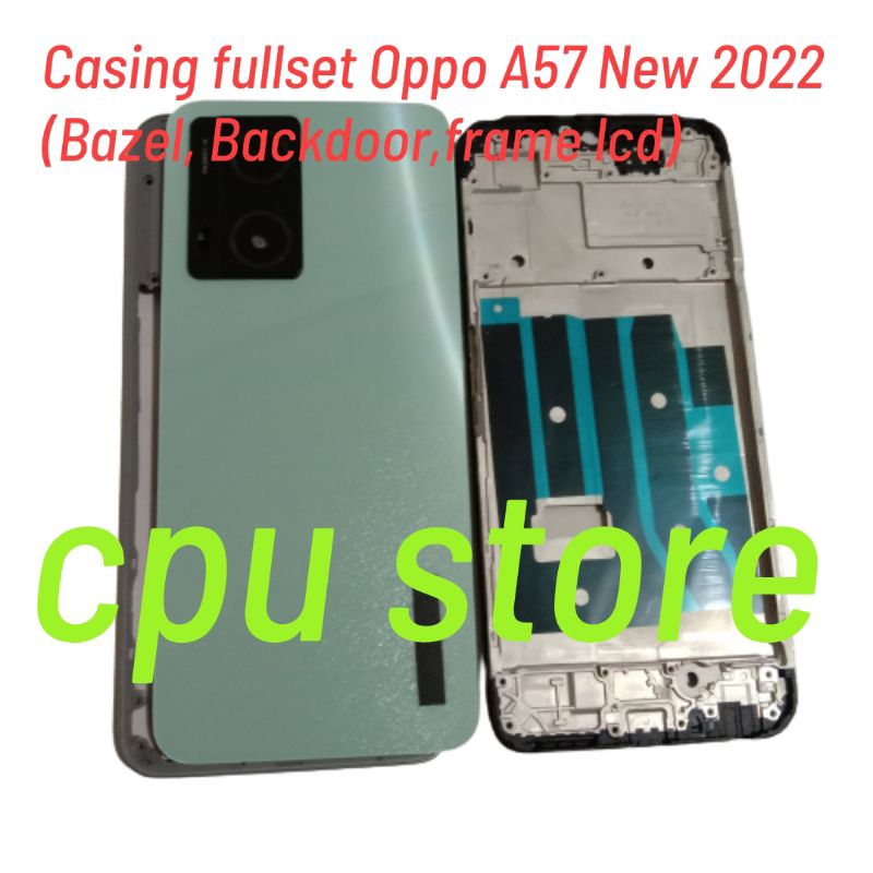 Jual KESING HOUSING CASING OPPO A57 NEW 2022 ORIGINAL FULSET(BACKDOOR ...