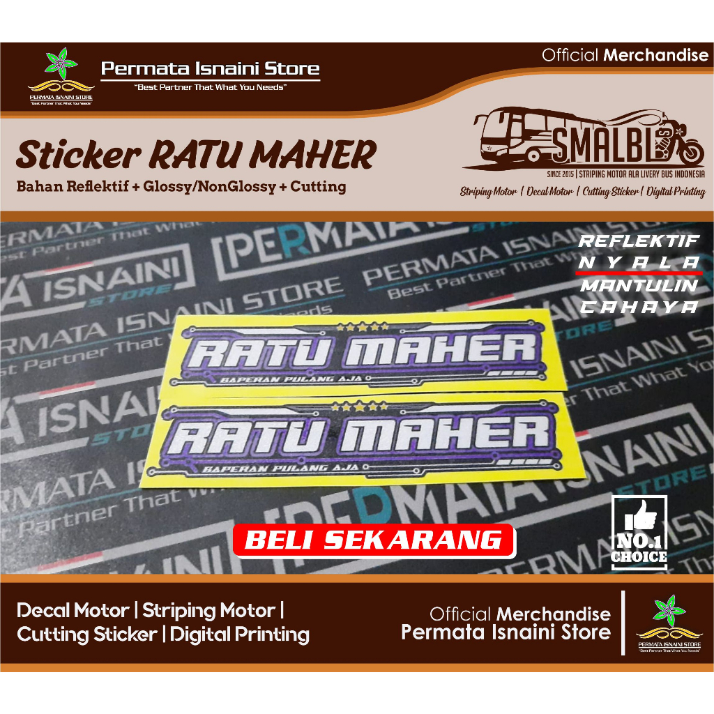 Jual Sticker Julukan Bus SJM Trans RATU MAHER New Reflektif [NYALA ...