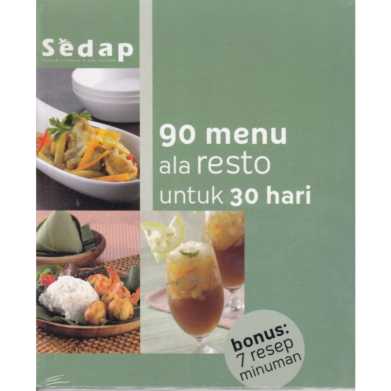 Jual Buku Resep Masak Seri Sedap : 90 Menu Ala Resto Untuk 30 Hari ...