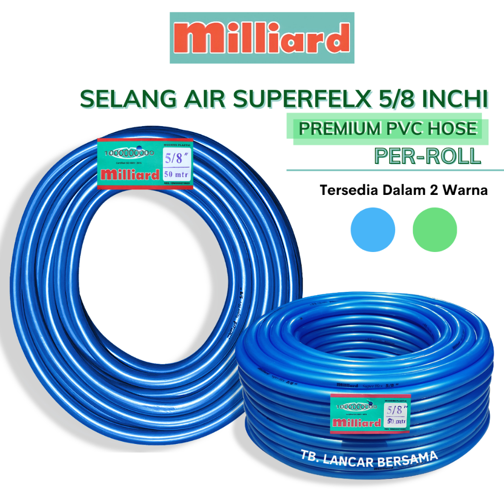 Jual SELANG AIR 5/8 INCHI MILLIARD SUPERFLEX PER ROLL- ( 50 METER / 100 METER ) | Shopee Indonesia