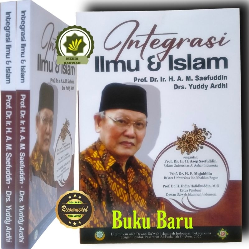 Jual Buku INTEGRASI ILMU & ISLAM - Islamisasi Ilmu Pengetahuan & Sains ...