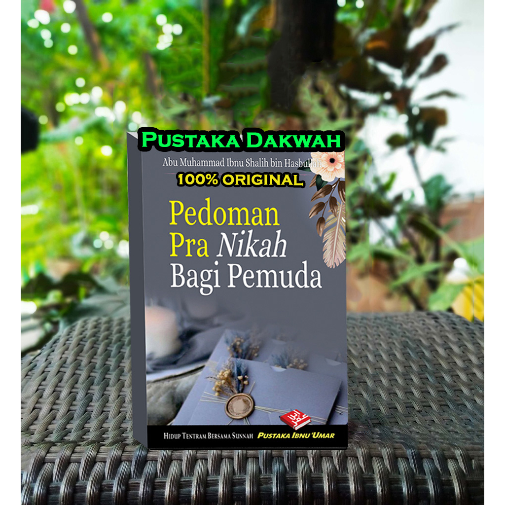 Jual Buku Saku PEDOMAN PRA NIKAH BAGI PEMUDA Abu Muhammad Ibnu Shalih ...