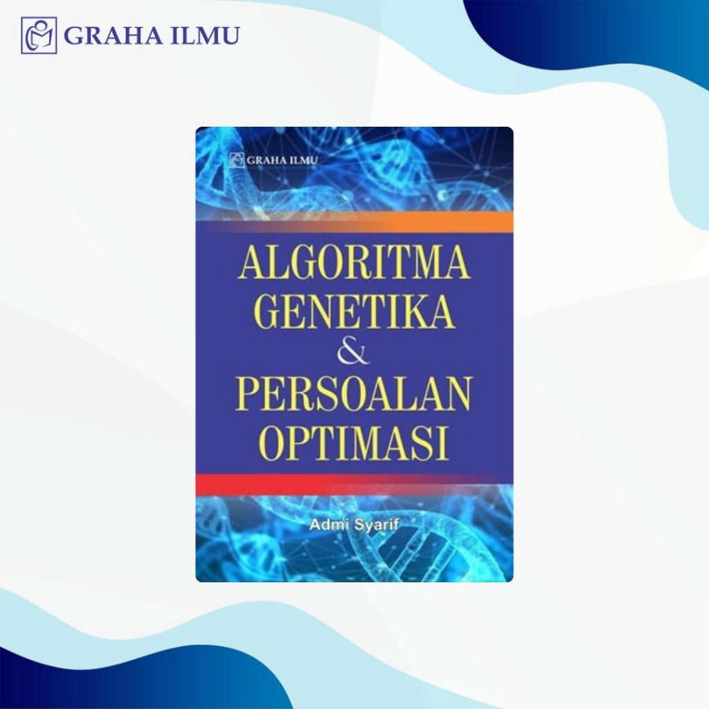 Jual Algoritma Genetika & Persoalan Optimasi - Admi Syarif | Shopee ...