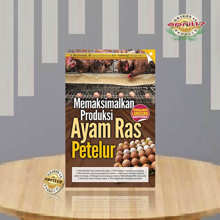 Jual BUKU MEMAKSIMALKAN PRODUKSI AYAM RAS PETELUR | Shopee Indonesia
