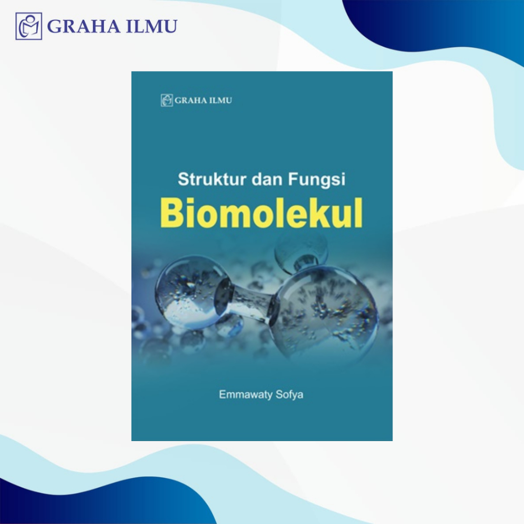 Jual Struktur dan Fungsi Biomolekul - Emmawaty Sofya | Shopee Indonesia