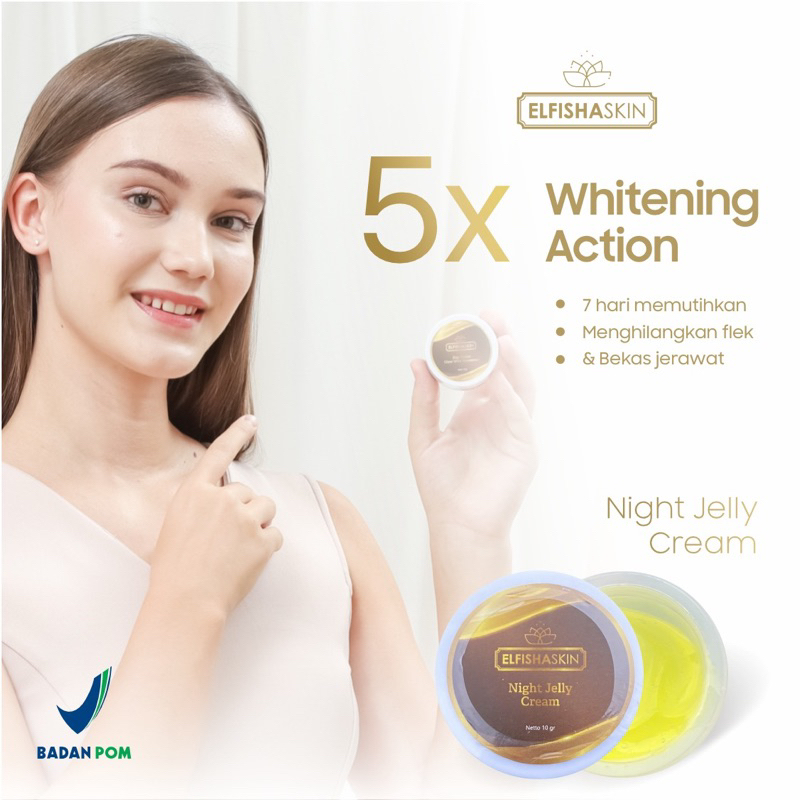 Jual Elfisha Skin Night Jelly Cream [BPOM] 5X lebih cepat mencerahkan ...