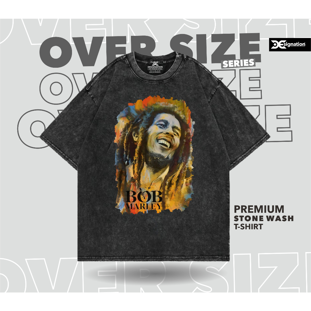Jual Designation - Kaos BOB MARLEY Stone Wash Overzise / Tshirt Music ...