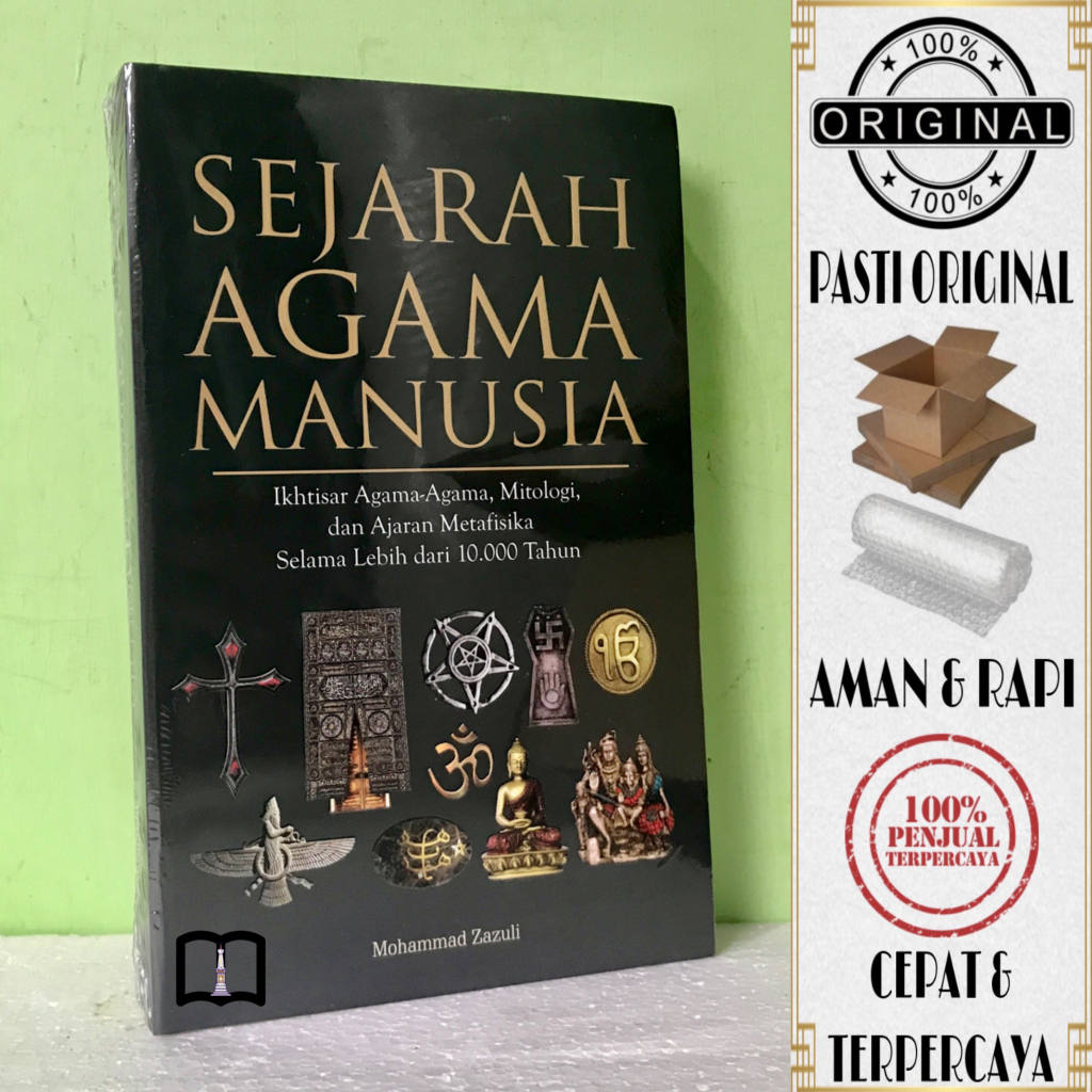 Jual Buku Sejarah Agama Manusia - Ikhtisar Agama Mitologi dan Ajaran ...