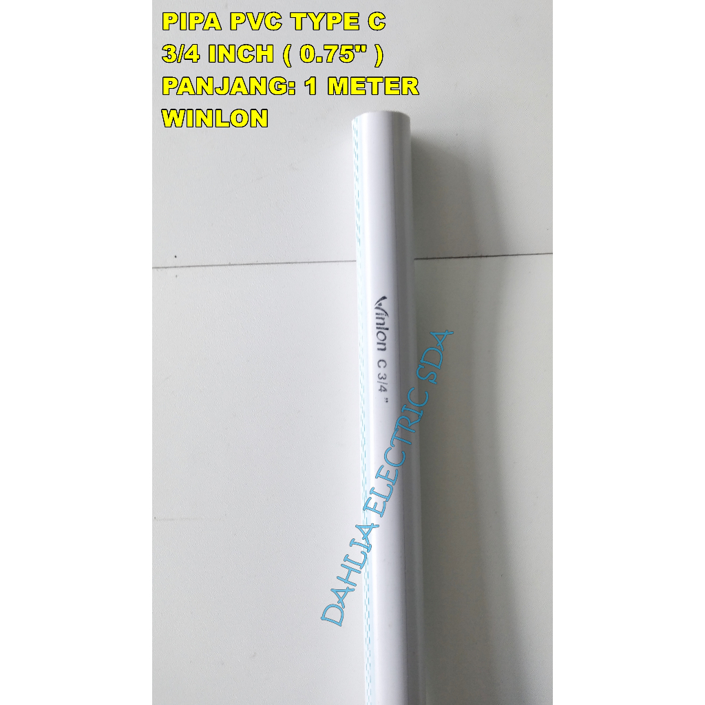 Jual PIPA PVC TYPE C (TIPIS) WINLON 3/4 INCH PANJANG 1 METER | Shopee Indonesia