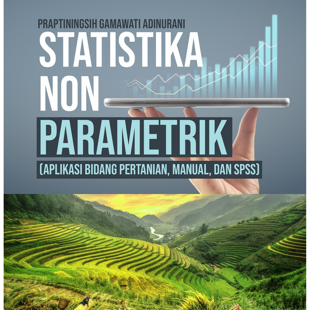 Jual Buku Statistika Non Parametrik (Aplikasi Bidang Pertanian, Manual, dan SPSS) | Shopee Indonesia
