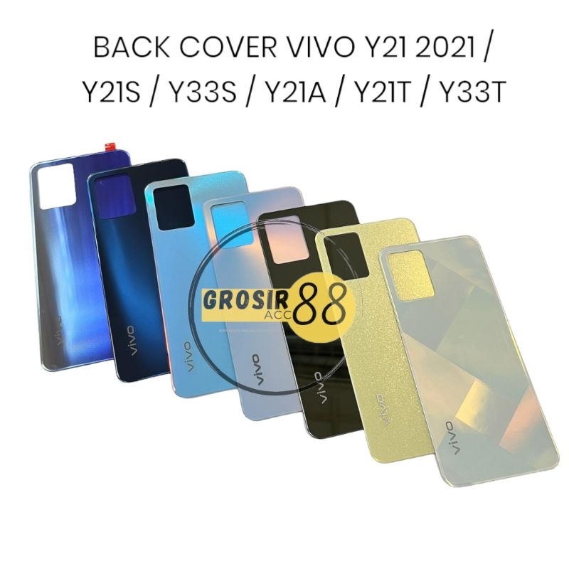 Jual BACKDOOR BACKCOVER TUTUP BELAKANG VIVO Y21 Y21S Y21A Y21T Y33S Y33T | Shopee Indonesia