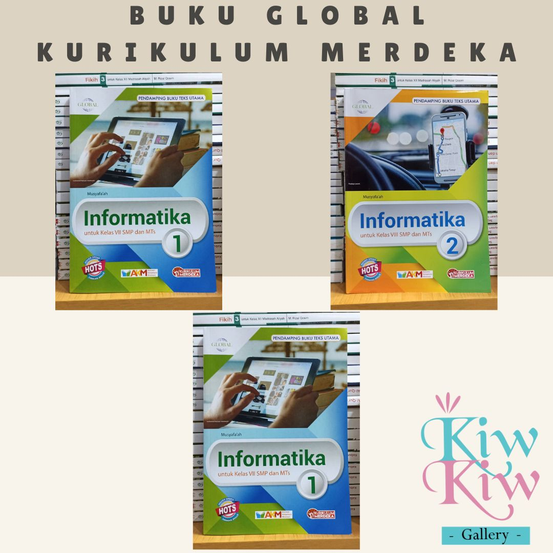 Jual Buku GLOBAL Informatika Kelas 7, 8, 9 SMP/MTS Kurikulum Merdeka - GLOBAL | Shopee Indonesia