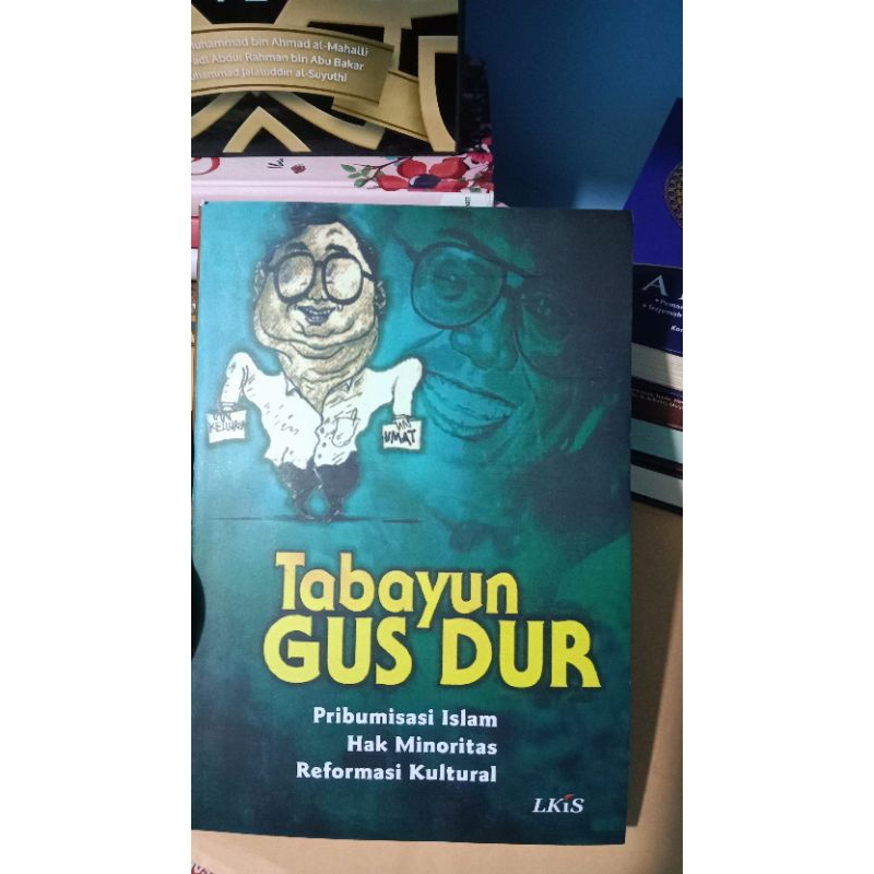 Jual Buku Tabayun Gus Dur : Pribumisasi Islam Hak Minoritas Reformasi ...