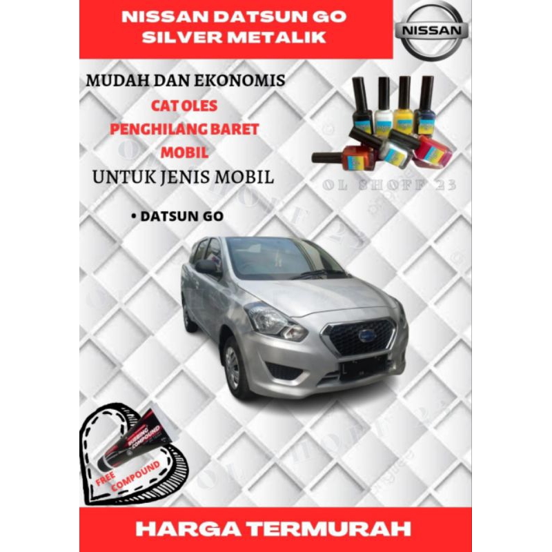 Jual SILVER METALIK NISSAN MOBIL DATSUN GO CAT OLES PENGHILANG BARET ...