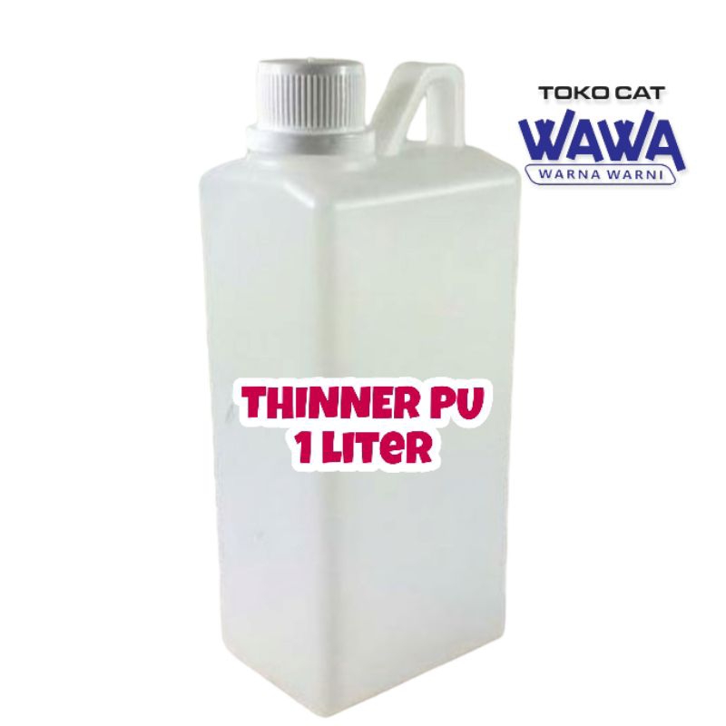 Jual thinner pu eceran literan 1liter/500ml pengencer cat pu dan pernis clear coat | Shopee ...