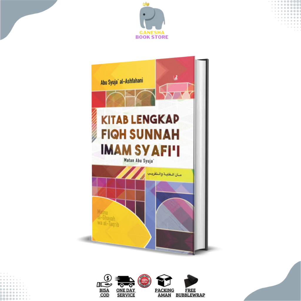 Jual Kitab Lengkap Fiqh Sunnah Imam Syafi'i by Abu Syuja Al-ashfahani ...