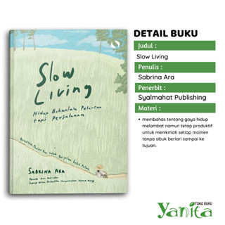 Jual Syalmahat Publishing Buku Motivasi Psikologi Slow Living Hidup ...
