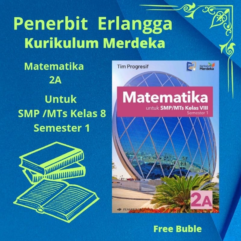 Jual Matematika SMP/MTs Kelas 8 Semester 1 Kurikulum Merdeka Erlangga | Shopee Indonesia
