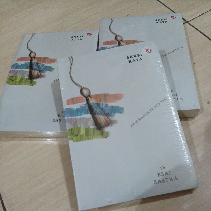 Jual buku saksi kata 18 esai sastra arif bagus prasetyo original ...