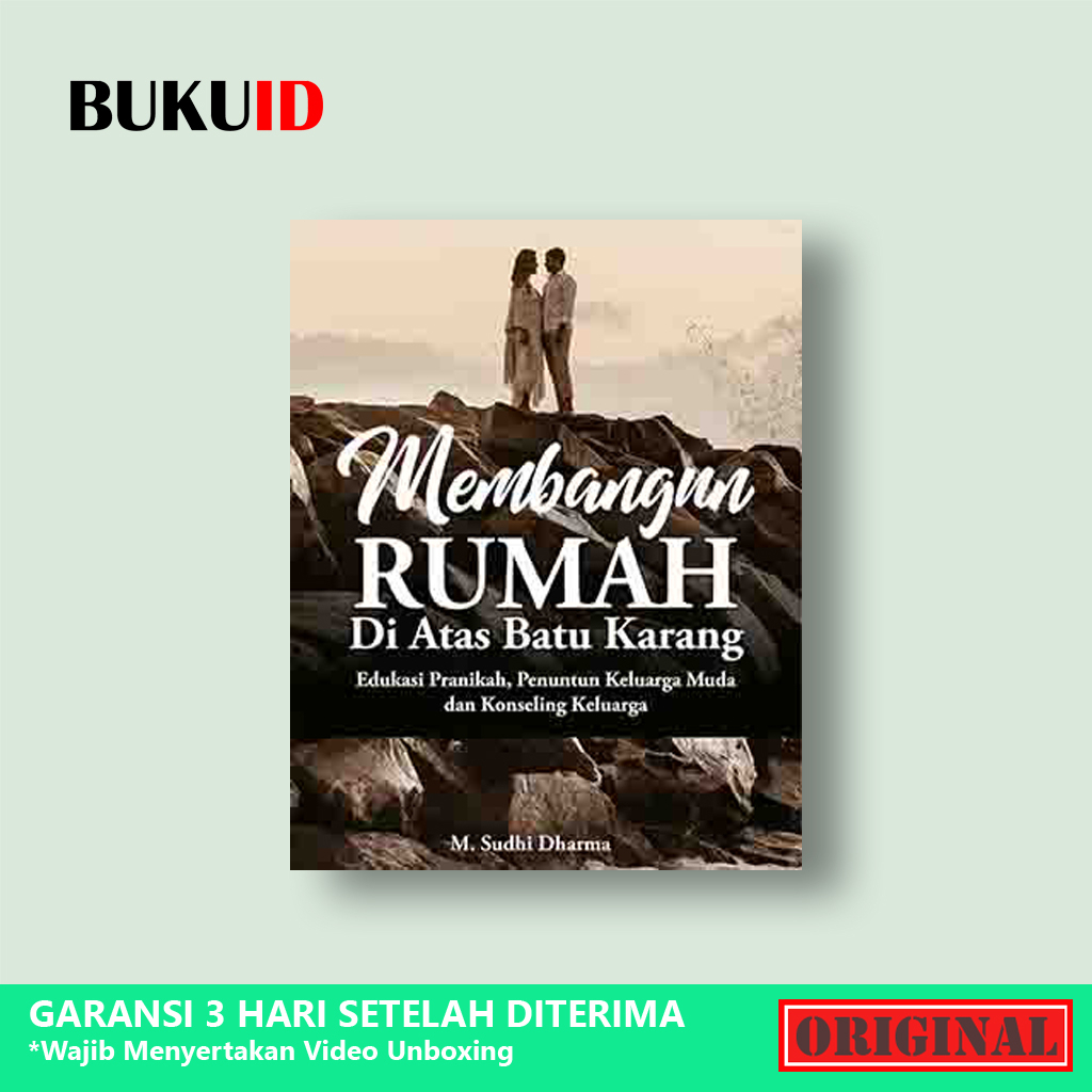 Jual Buku Membangun Rumah Di Atas Batu Karang. Edukasi Pranikah ...