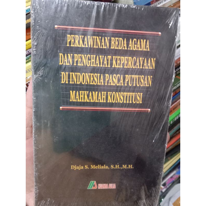 Jual Buku Perkawinan Beda Agama Di Indonesia Pasca Putusan Mahkamah Konstitusi Shopee Indonesia 