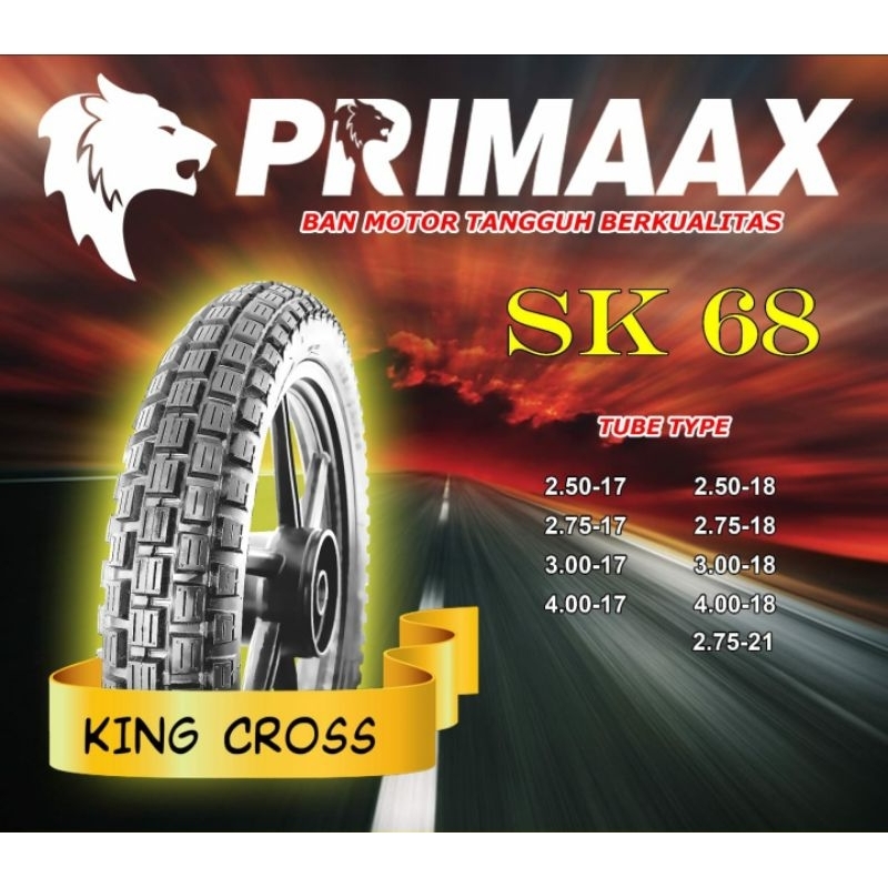Jual Ban Primaax Tubetype (Non Tubles) SK 68 KING CROSS Ring 17/18/21 ...