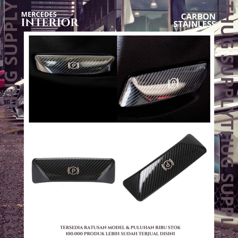 Jual COVER FOOT PARKING BRAKE CARBON MERCEDES BENZ HAND PARK REM TANGAN ...