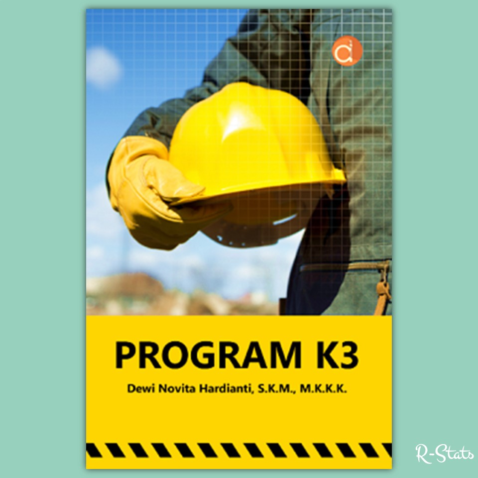 Jual Buku Program K3 Keselamatan dan Kesehatan Kerja - Dewi Novita ...