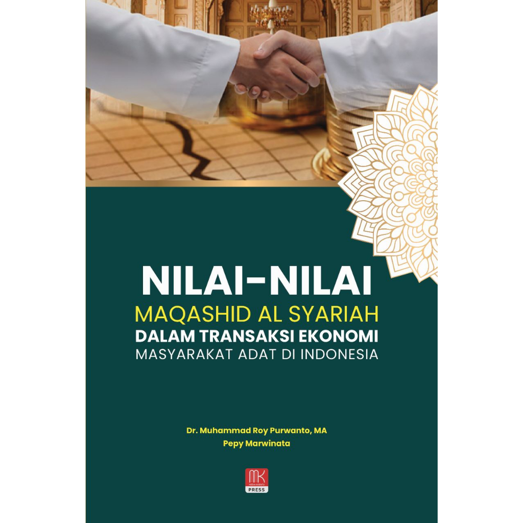 Jual Buku Nilai-Nilai Maqashid Al Syariah dalam Transaksi Ekonomi ...