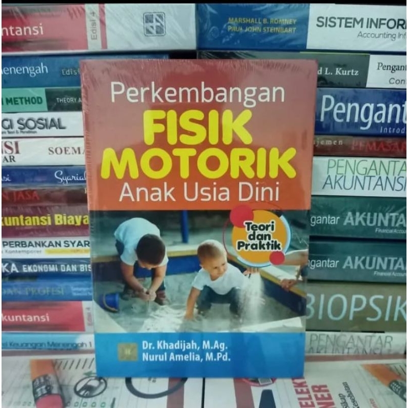 Jual Perkembangan Fisik Motorik Anak Usia Dini.Buku Original | Shopee Indonesia