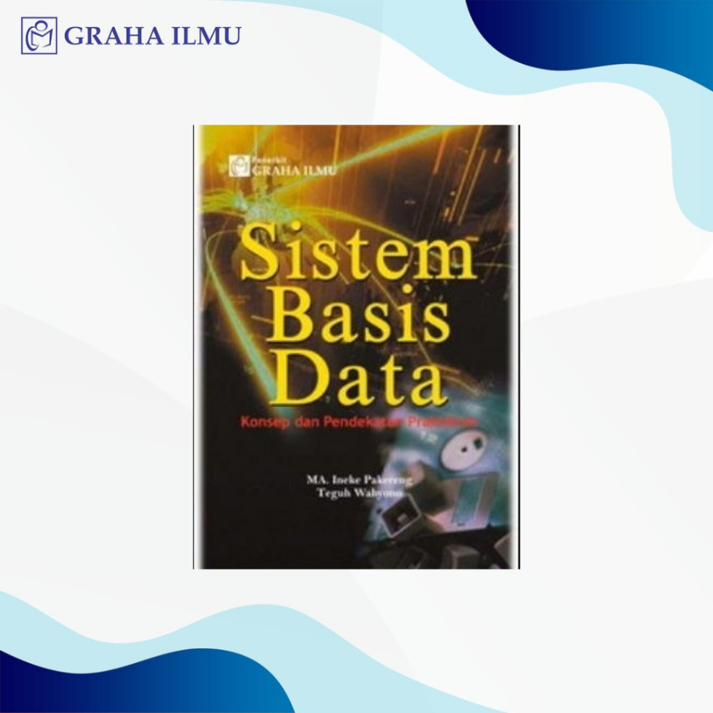 Jual Sistem Basis Data; Konsep & Pendekatan Praktikum | Shopee Indonesia