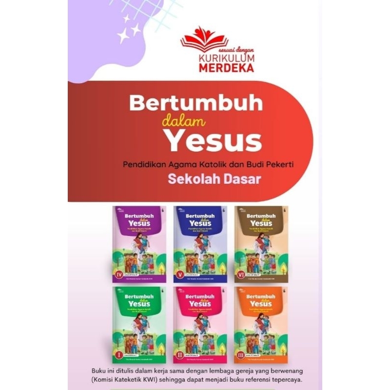 Jual Buku Bertumbuh Dalam Kristus SD Kelas 1, 2, 3, 4, 5, 6 - Buku Agama - Bertumbuh Dalam Yesus ...