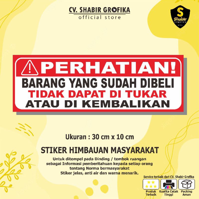 Jual STIKER PEMBERITAHUAN UNTUK PELANGGAN, BARANG TIDAK DAPAT DITUKAR ...