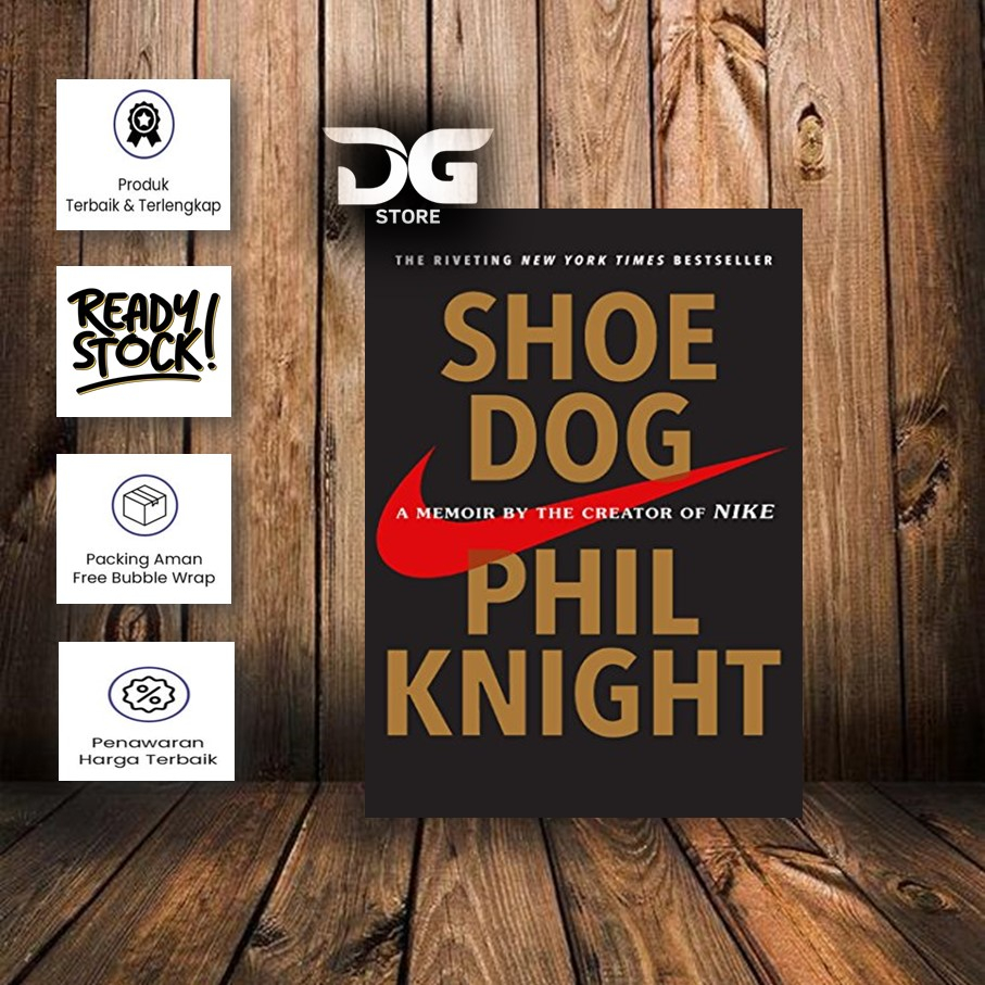 Jual Shoe Dog: A Memoir by the Creator of Nike - Phil Knight (English) | Shopee Indonesia