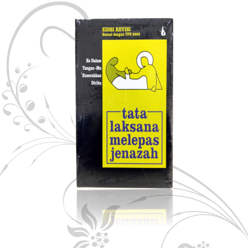 Jual Buku " Tata Laksana Melepas Jenazah" Buku Doa Katolik / Ibadat Mendoakan Jenazah / Buku ...