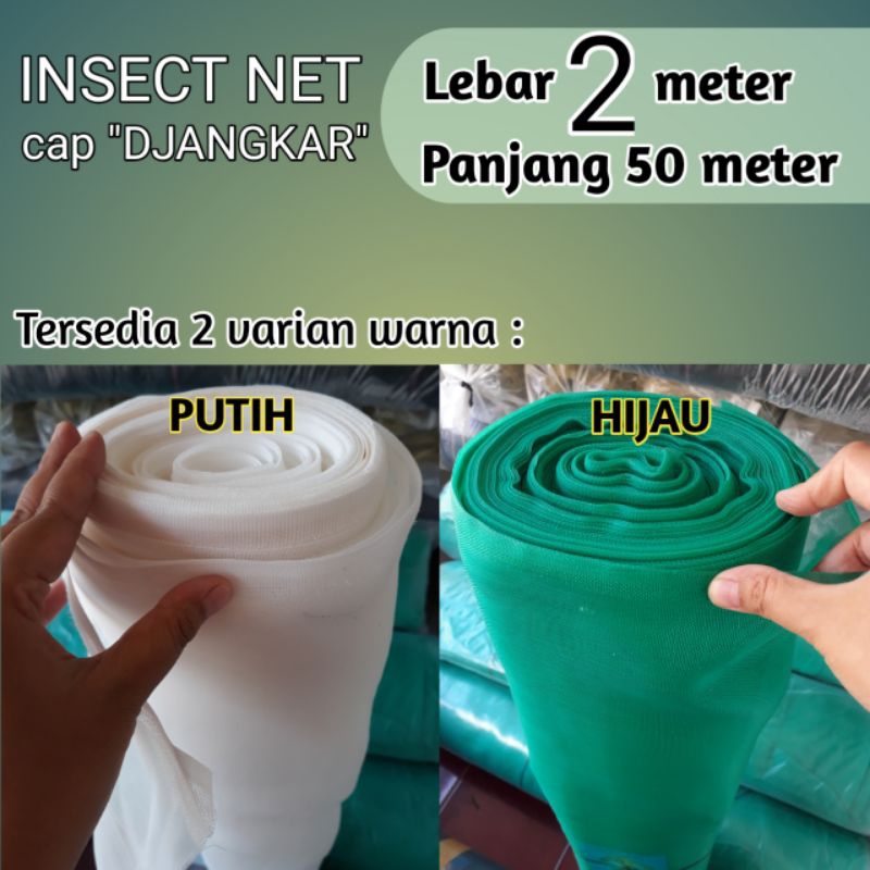 Jual Insect Net Roll (Lebar 2 meter, Panjang 50 meter) Cap DJANGKAR ...
