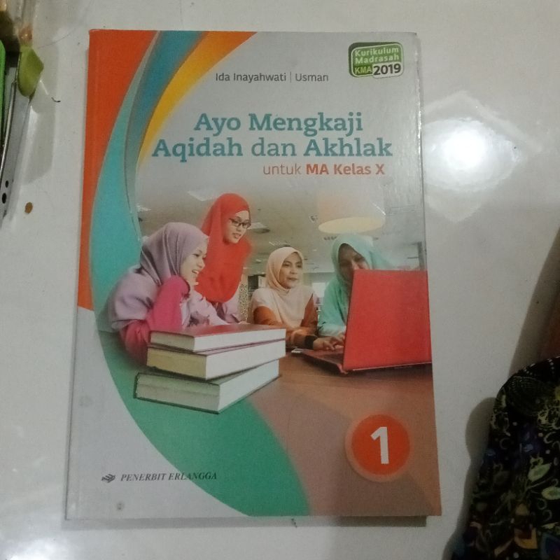 Jual ayo mengkaji aqidah dan akhlak untuk ma kelas 1 kma 2019 | Shopee Indonesia