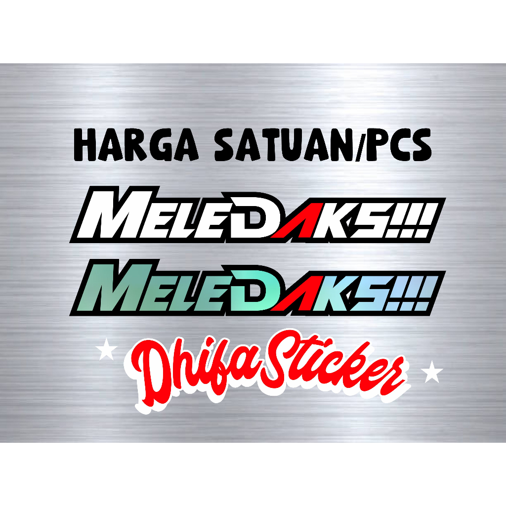 Jual stiker meledak stiker meledaks stiker viral stiker motor stiker ...