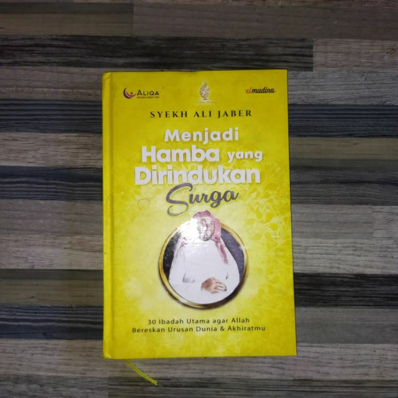 Jual MENJADI HAMBA YANG DIRINDUKAN SURGA - SYAIKH ALI JABER (ORIGINAL) | Shopee Indonesia