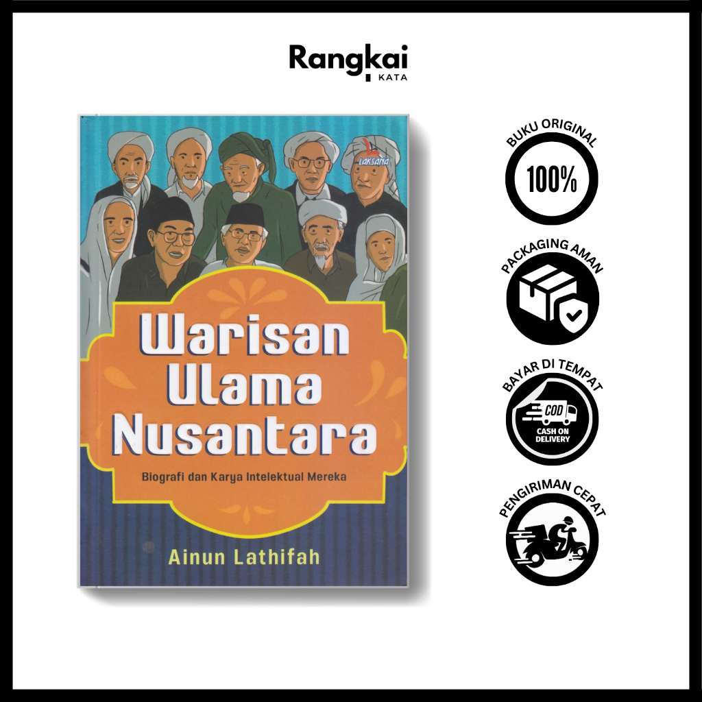 Jual Buku Warisan Ulama Nusantara - Ainun Lathifah - Laksana | Shopee ...